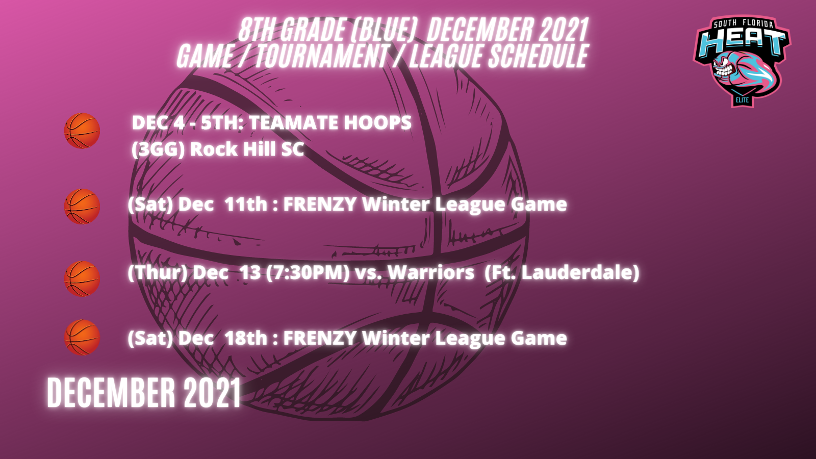 DECEMBER 2021 – South Florida Heat Elite Travel Basketball